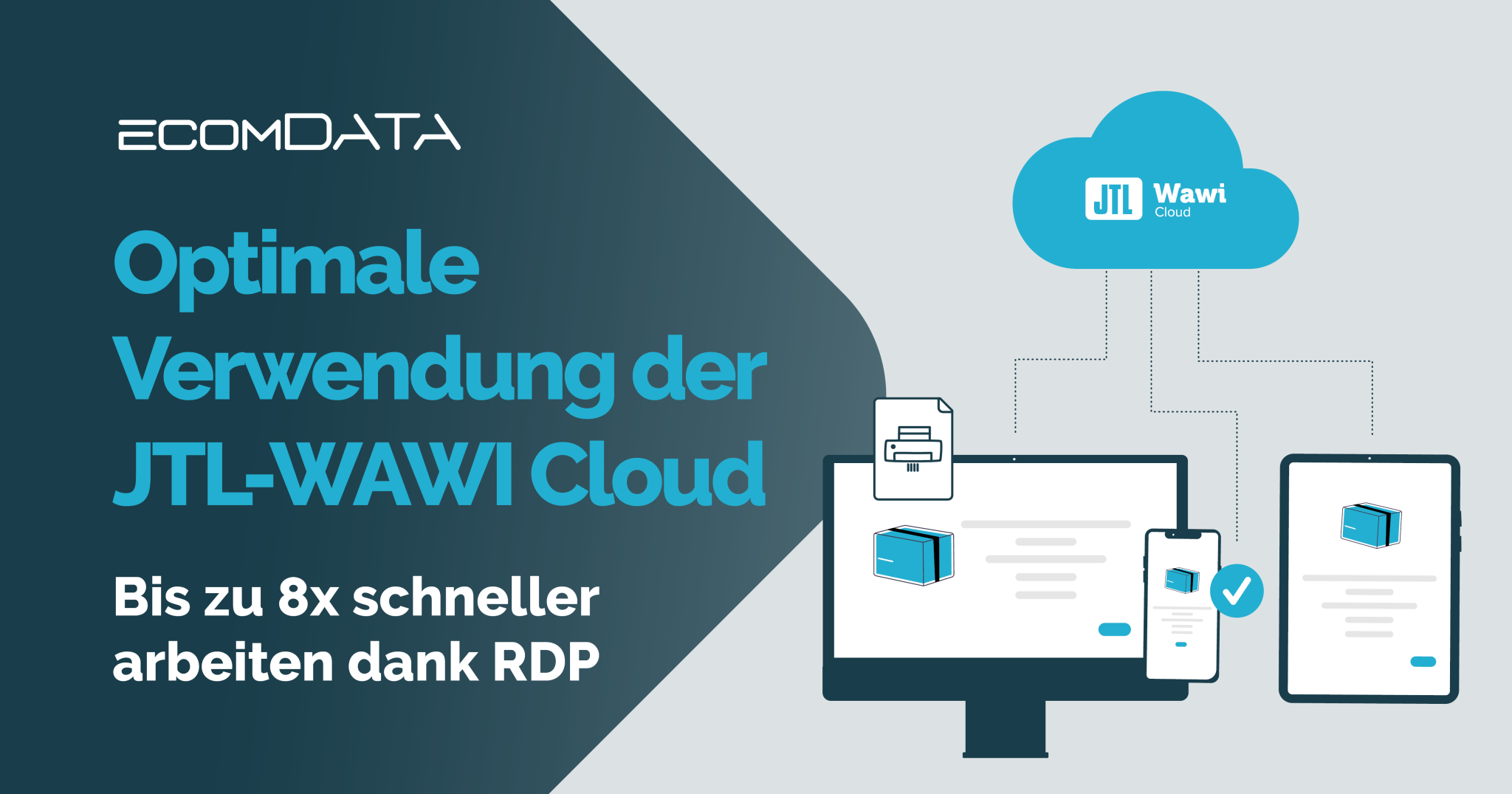 Wie arbeite ich am schnellsten in meiner JTL-WAWI Cloud - ecomDATA GmbH